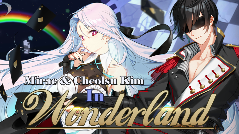 Mirae & Cheolsu Kim In Wonderland & Dimension Runner