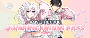 [Raise the Edge] Jumping UNION Pass